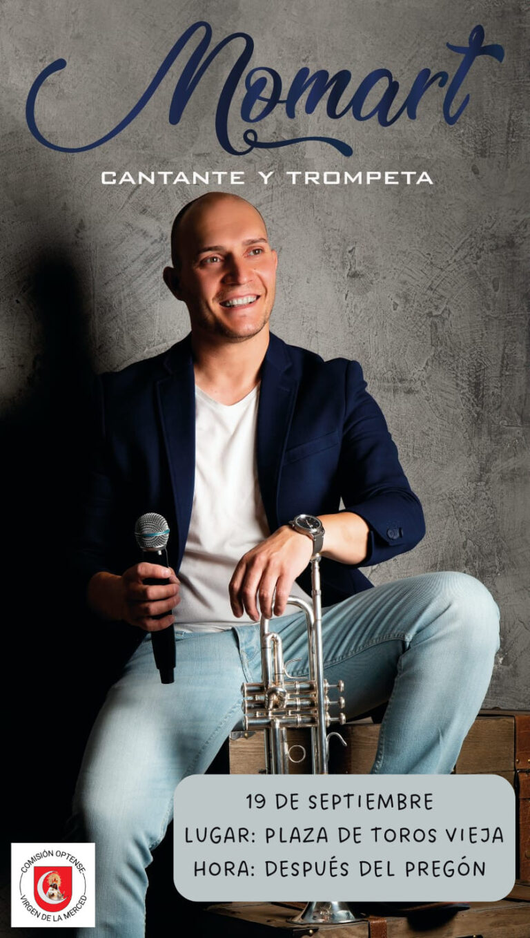 Cambio de ubicación del Pregón de fiestas y actuación musical “Momart ...